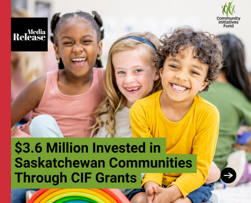 Community Initiatives Fund of Saskatchewan « Strengthening Communities ...